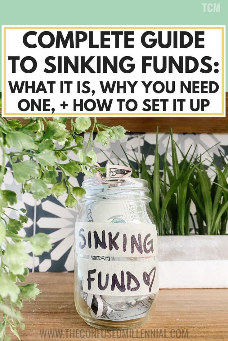 What Is A Sinking Fund? Why You Need One + How To Set It Up: A Complete ...