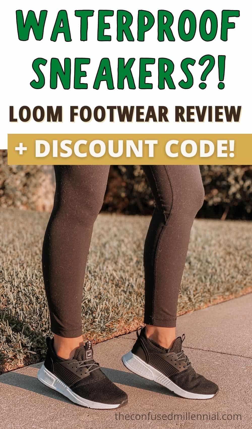 Loom Footwear Review: Is the waterproof sneaker worth it? - Confidently Mom