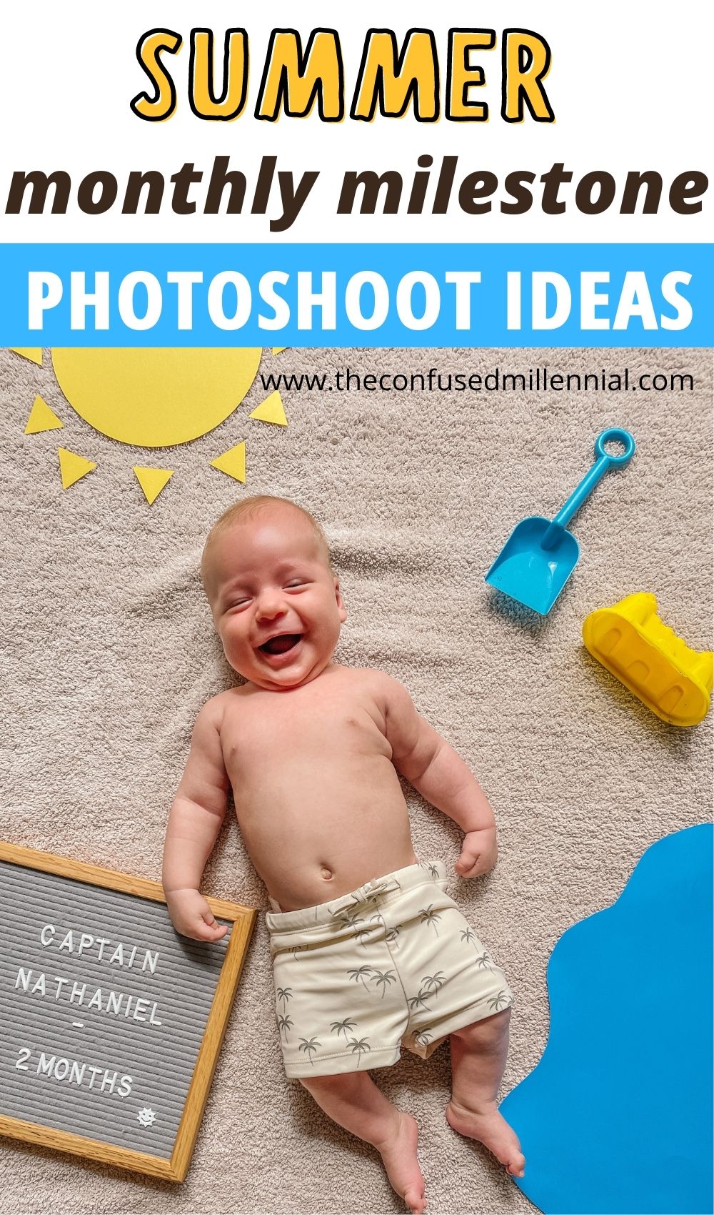 EASY DIY Summer Monthly Milestone Picture For Baby Boy Or Girl ...