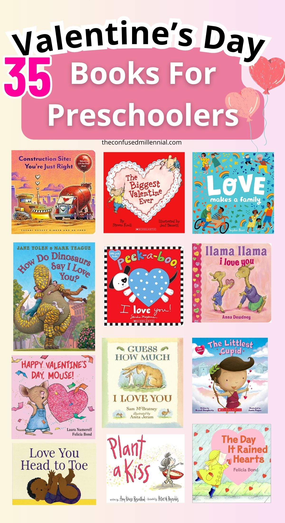 45+ Valentine's Day Book for Kids from Toddlers To Preschoolers + Beyond!